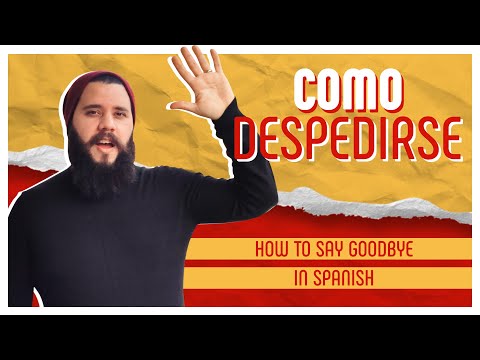 17 Best Ways to SAY GOODBYE in Spanish (+ 1 Overly ROMANTIC One) 👋 [SPANISH LESSON 4]