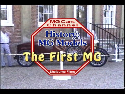 The First MG - on the MG Cars Channel -