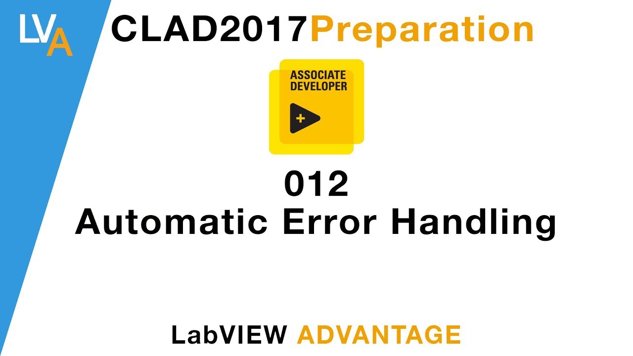 LabVIEW CLAD 012 Automatic Error Handling