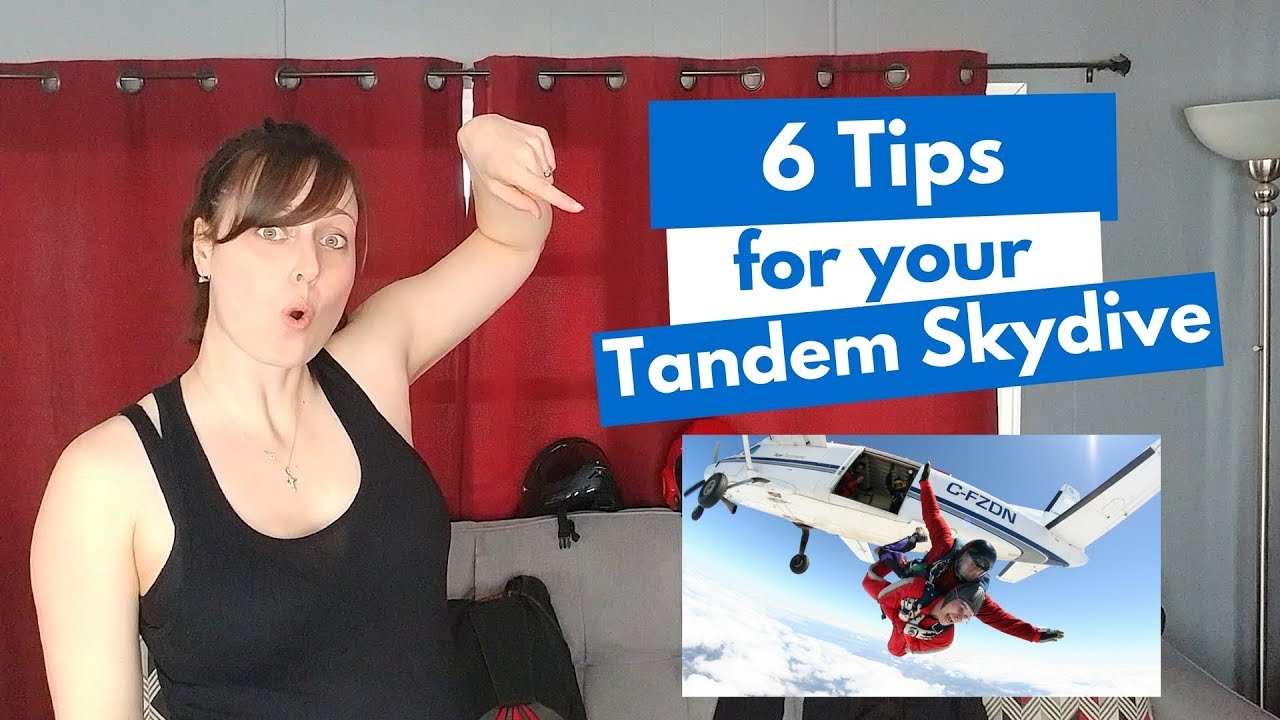 Tandem skydive - 6 Tips for your first skydive (To watch before!)