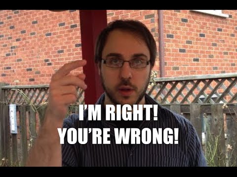 I'm Right! You're Wrong! | A Call for Tolerance | The Absurdity of Dogmatism