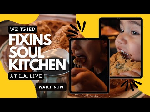 WE TRIED FIXINS SOUL KITCHEN AT L.A. LIVE!!!