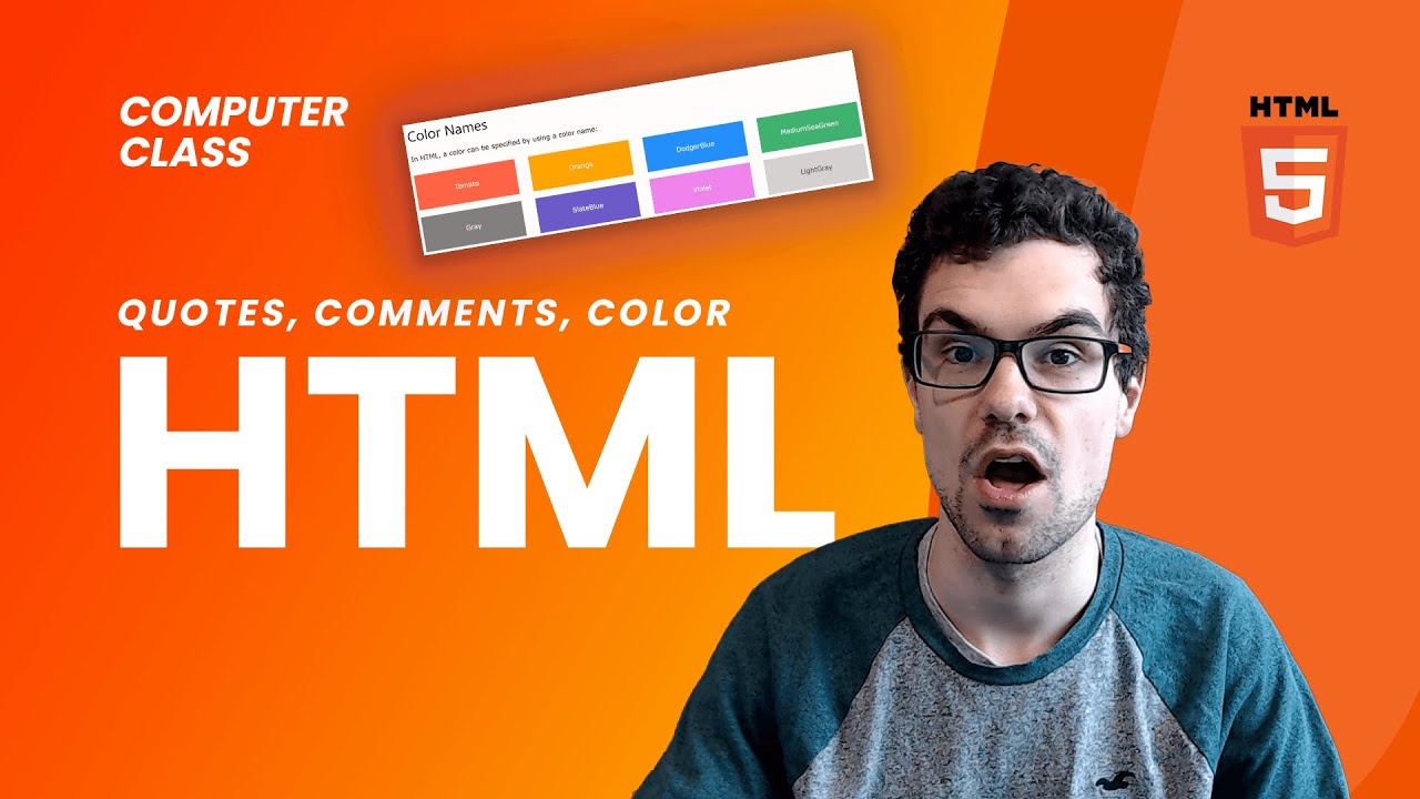 HTML Quotations, Comments and Color | Basic Computer Class | Lesson 7