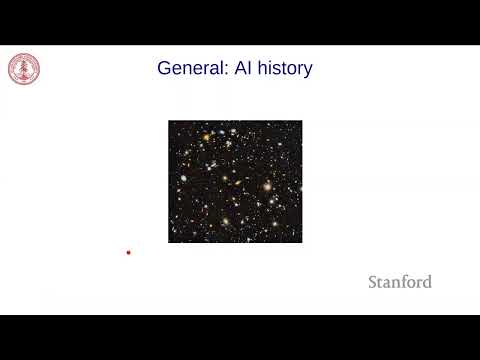 AI History | Stanford CS221 AI Autumn 2021 - الورشه
