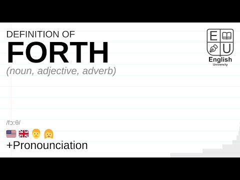 FORTH meaning, definition & pronunciation | What is FORTH? | How to say FORTH