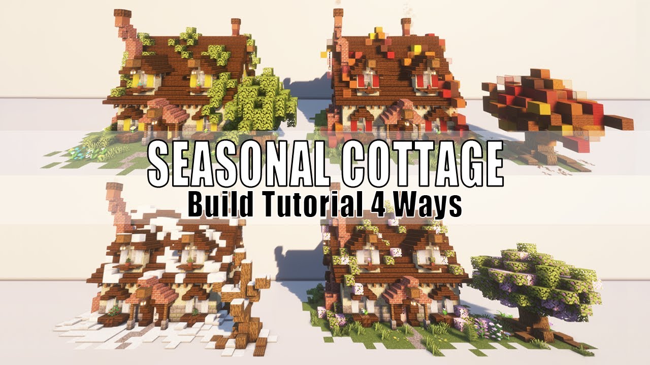 Minecraft Seasonal Fantasy Cottage House | Build it 4 Ways - Minecraft ...