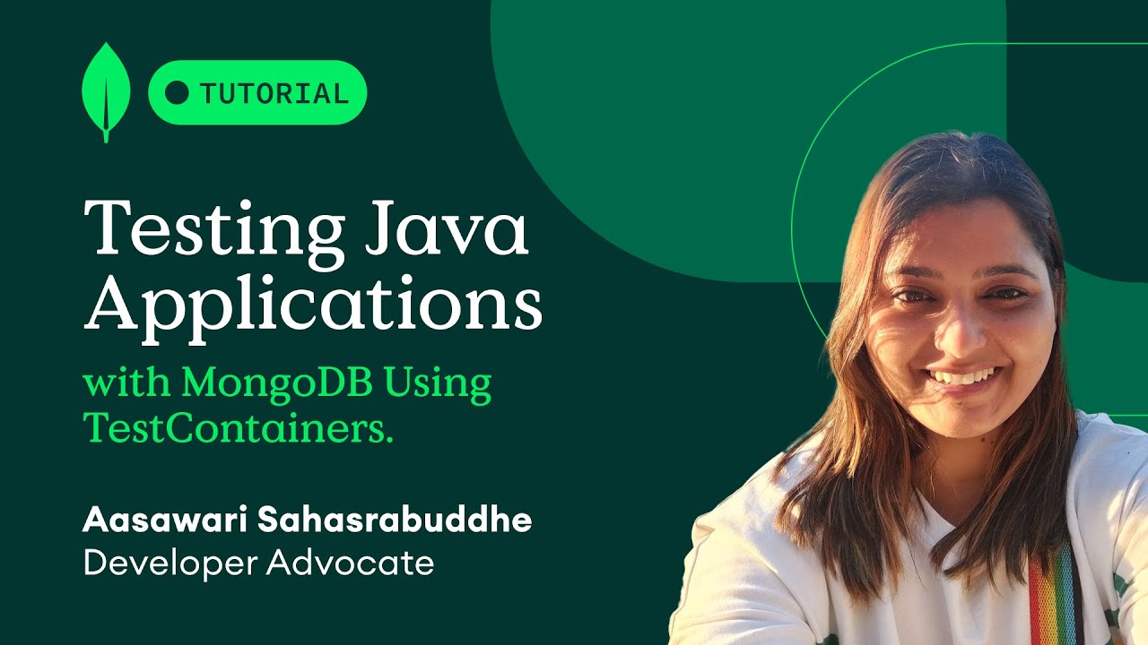 Testing Java Applications with MongoDB Using TestContainers.