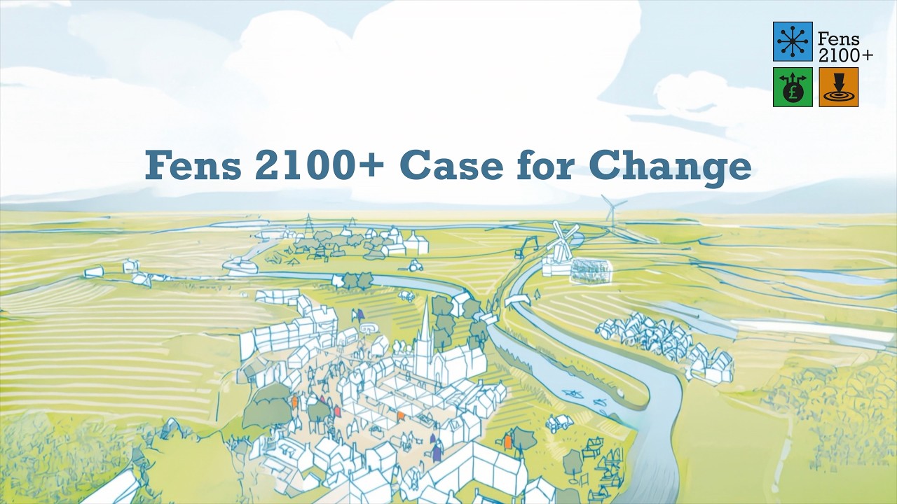 Fens 2100+ Case for Change: Securing a climate resilient and vibrant future for the Fens