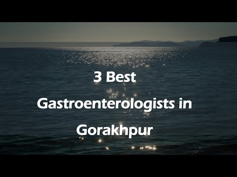 3 Best Gastroenterologists in Gorakhpur, Uttar Pradesh 2025 | Digestive specialists