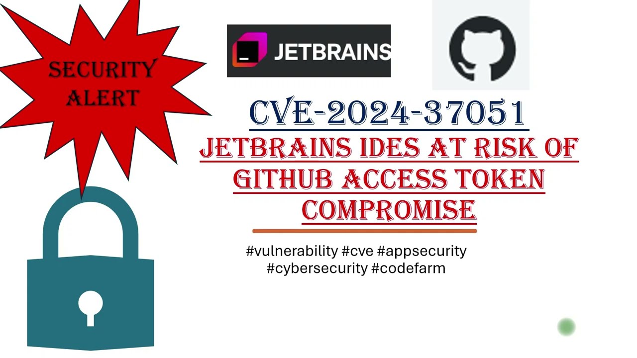 JetBrains IDEs at risk of GitHub access token compromise #security #codefarm #software