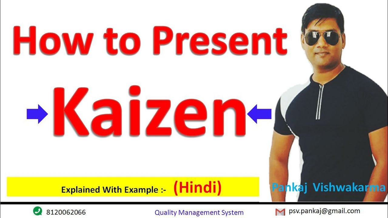 How to Present Kaizen | Kaizen Presentation | Kaizen PPT Presentation |