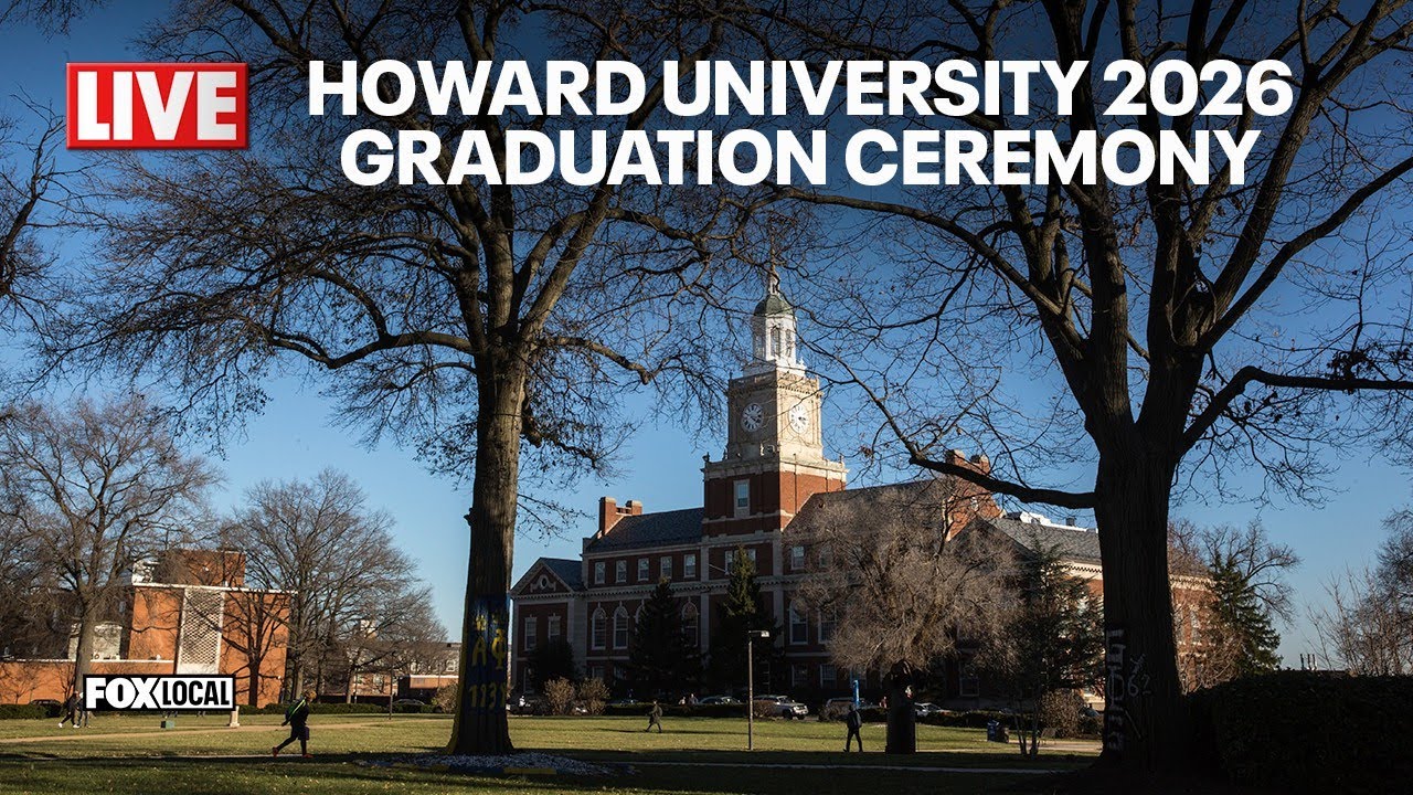 LIVE: Howard University 2026 Graduation Ceremony