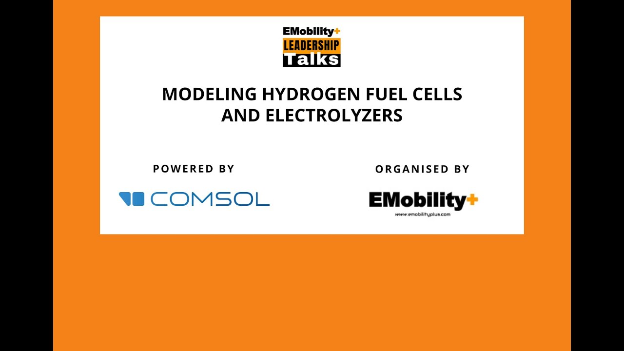 Webinar: Modeling Hydrogen Fuel Cells and Electrolyzers