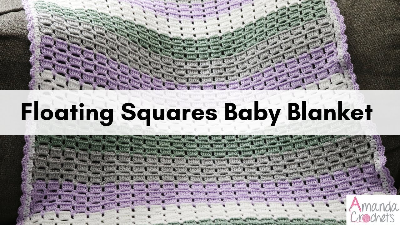 Floating Squares Baby Blanket | Crochet Box Stitch | Easy Crochet Blanket Pattern
