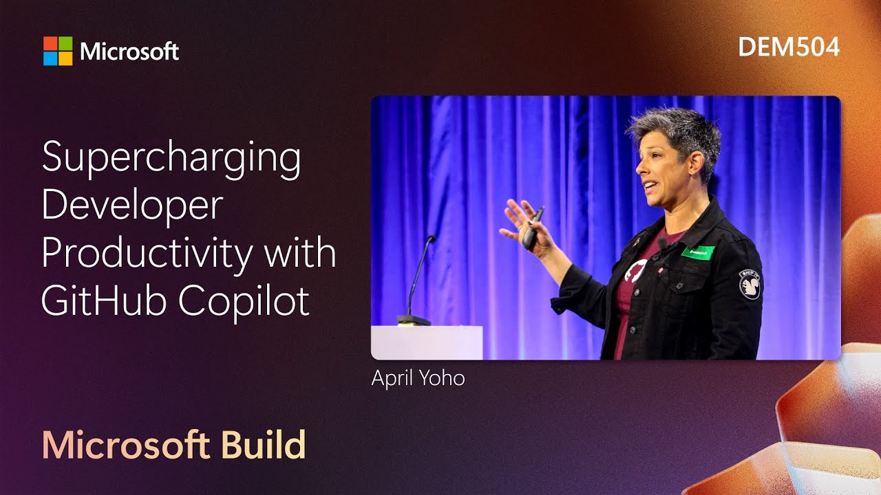 Supercharging Developer Productivity with GitHub Copilot | DEM504