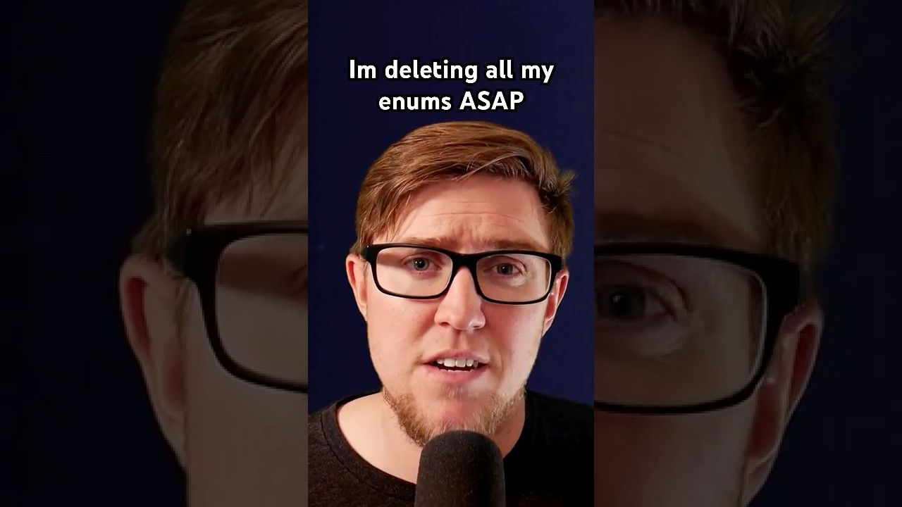 I'm deleting all my enums