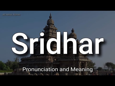 Sridhar - Pronunciation and Meaning