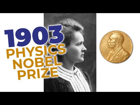 1903 Nobel Prize, Prize 1 of 2 for Marie Curie!