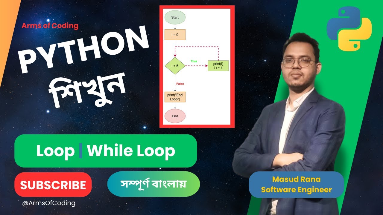 Loop | While Loop | Lesson 32 | Python Bangla Full Course | Python Bangla Tutorial🧮✨