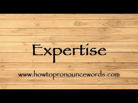 How To Pronounce Expertise ? How To say Expertise New Video