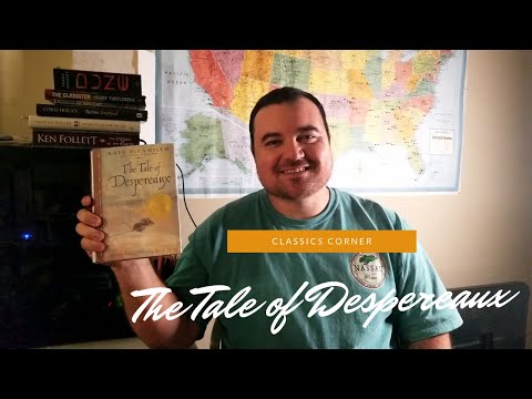 The Tale of Despereaux by Kate DiCamillo
