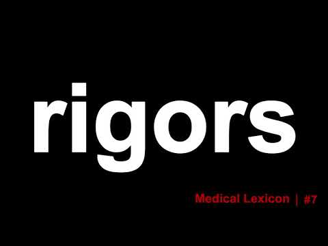 Rigors Definition