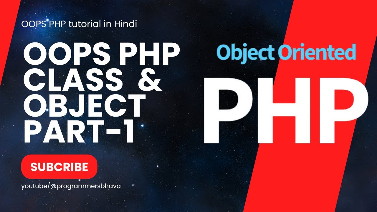 Class and Object OOPS PHP part-1|PHP Tutorial|Programmersbhava
