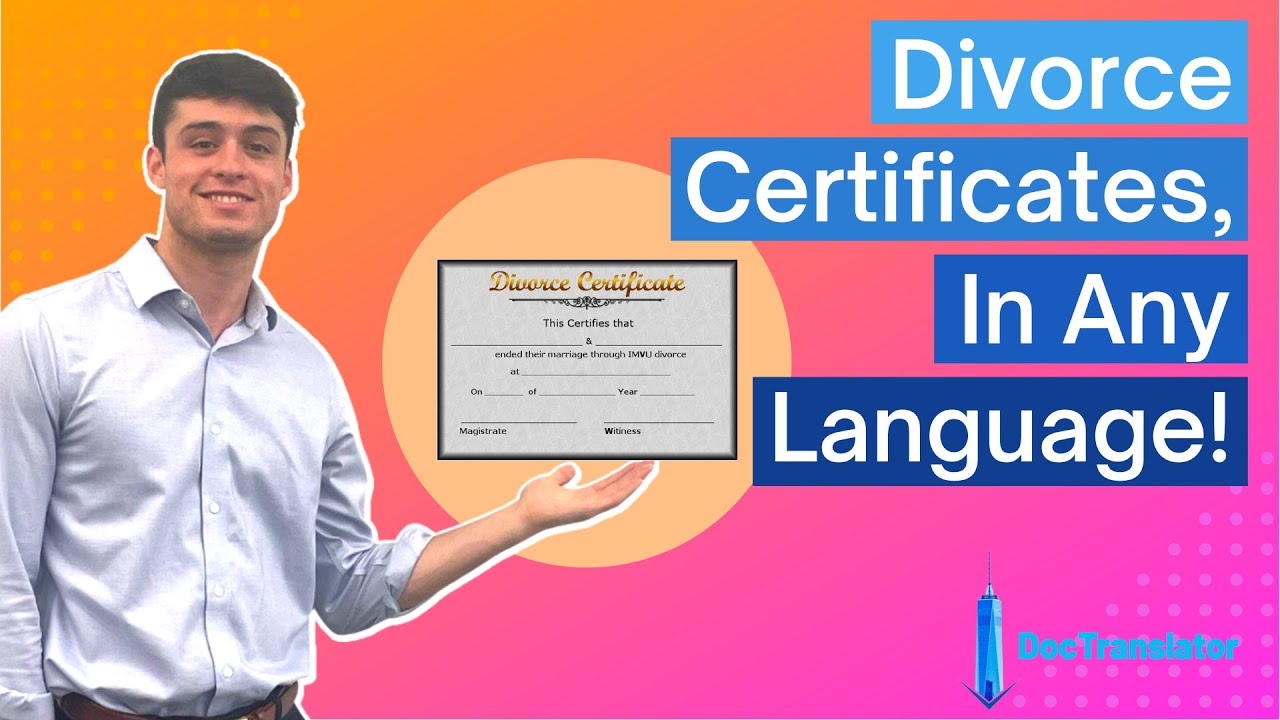 How to Translate a Divorce Certificate to any Language