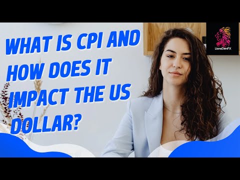 What Is CPI & How Does It Impact The US Dollar? What Forex Traders Need to Know about CPI & the USD