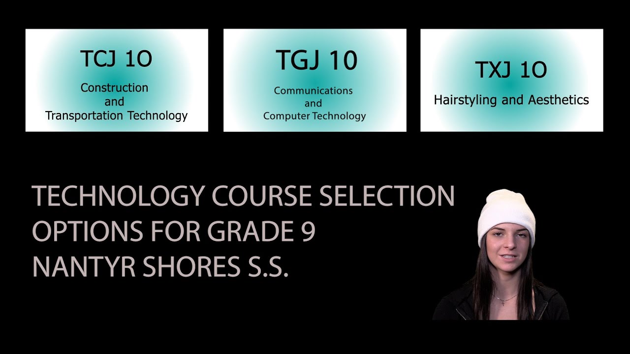 Grade 9 Technology Course Selection 2023