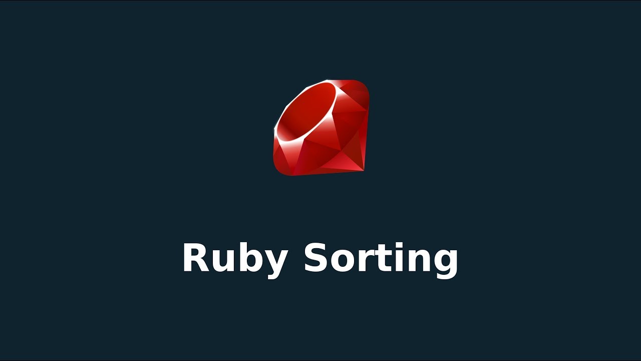 Ruby Sorting