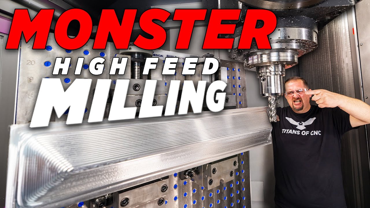 HIGH SPEED MACHINING - 8 Things You Need To Know!