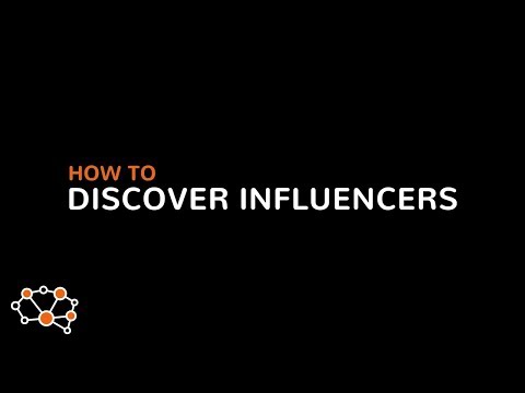 How to: Discover Influencers