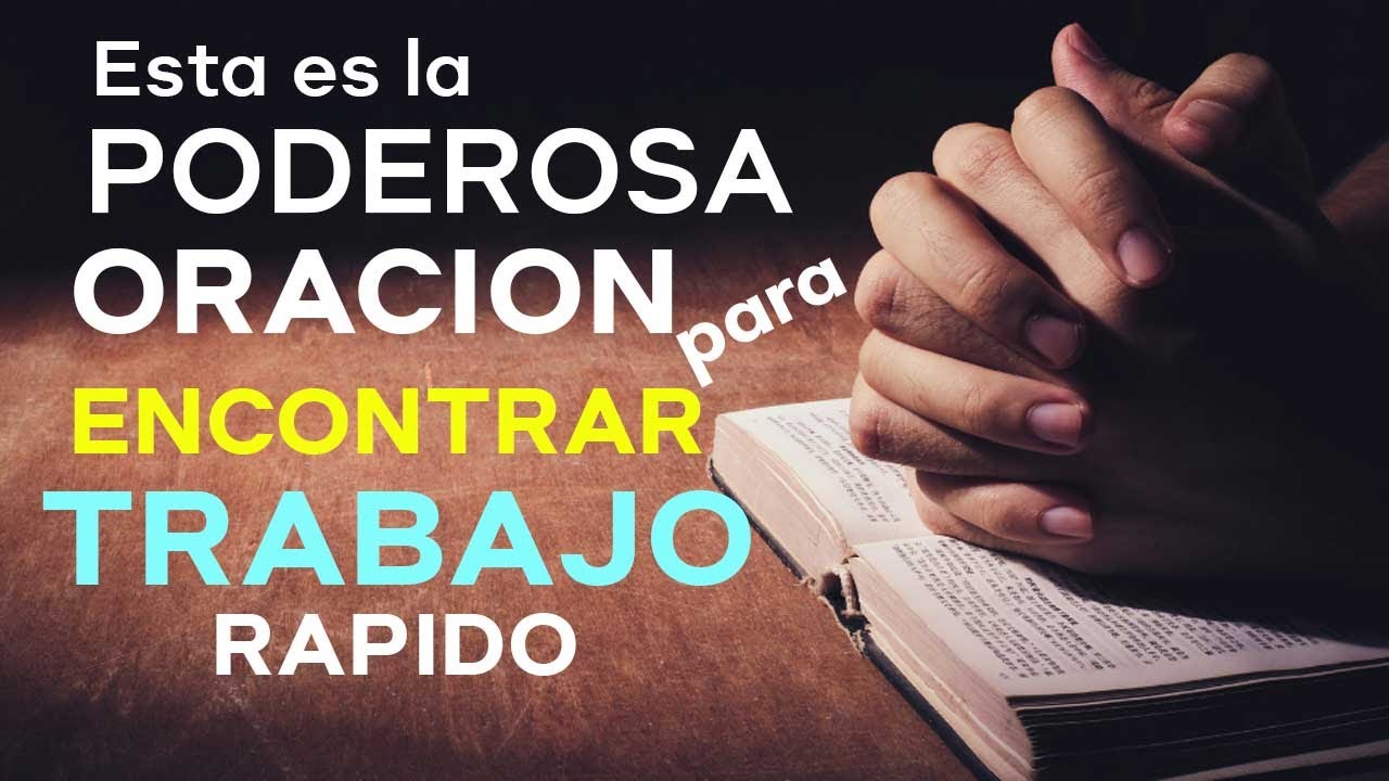 💰 MILAGROSA Oración Para ENCONTRAR un TRABAJO RÁPIDO 💲