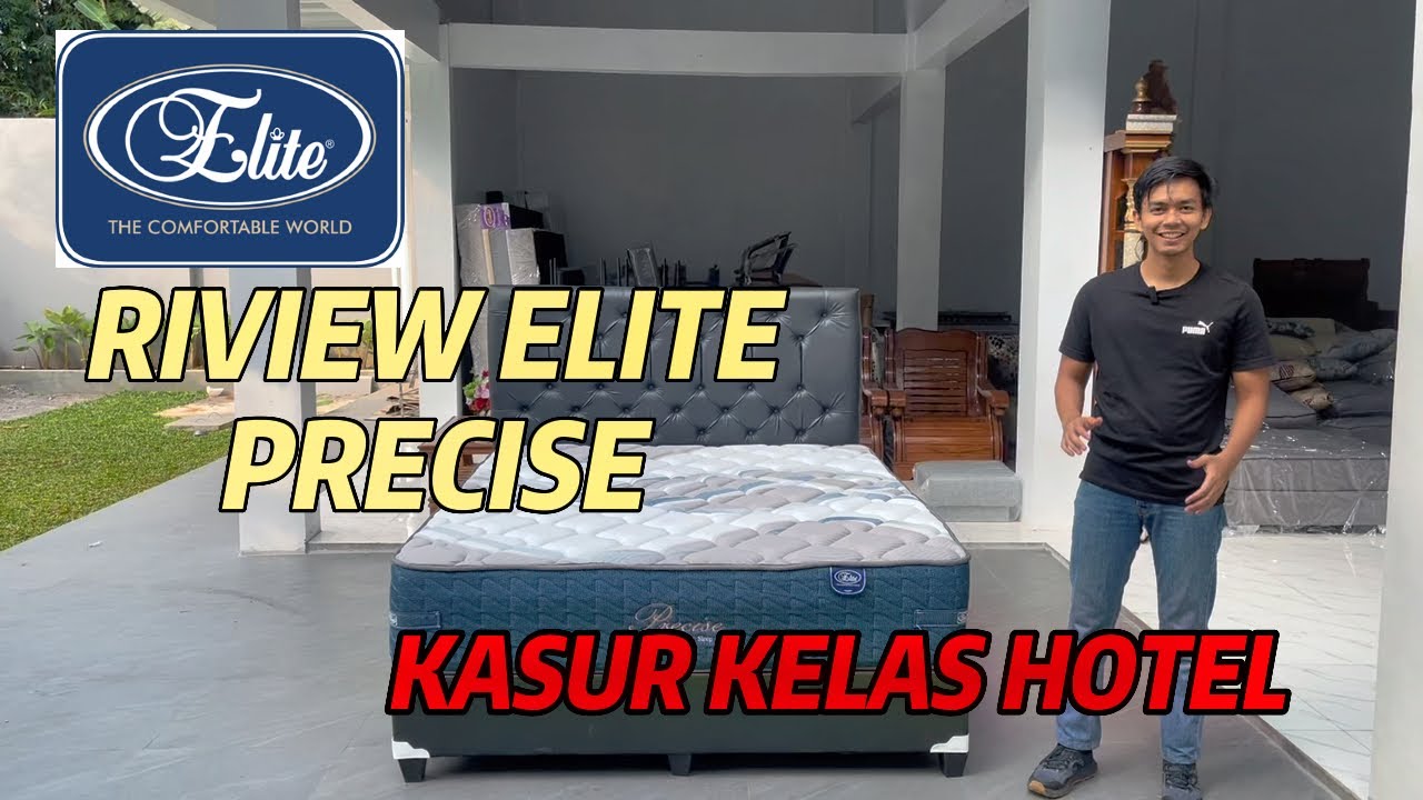 Riview ELITE PRECISE, Springbed Kelas Hotel Harga Terjangkau #mebelsalatiga #kasursalatiga
