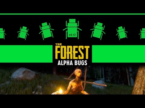 Steam Community :: Video :: The Forest - Alpha Bugs - V0.12