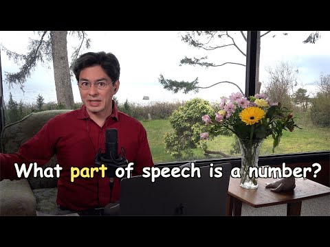 What Part of Speech is a Number? An Adjective? A Noun? A Determiner? Ask Cozy Grammar!