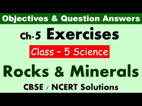 Exercises on Rocks and Minerals – Class 5 science – Orchids eLearning
