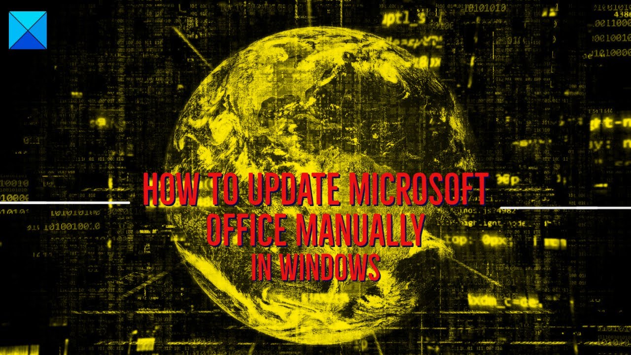 How to update Microsoft Office manually in Windows 11/10