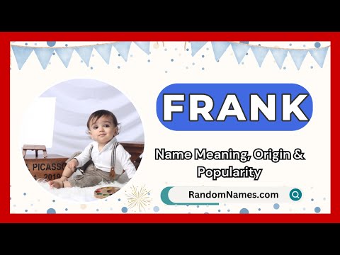 Frank - Baby Boy Name Meaning, Origin & Popularity - RandomNames.com