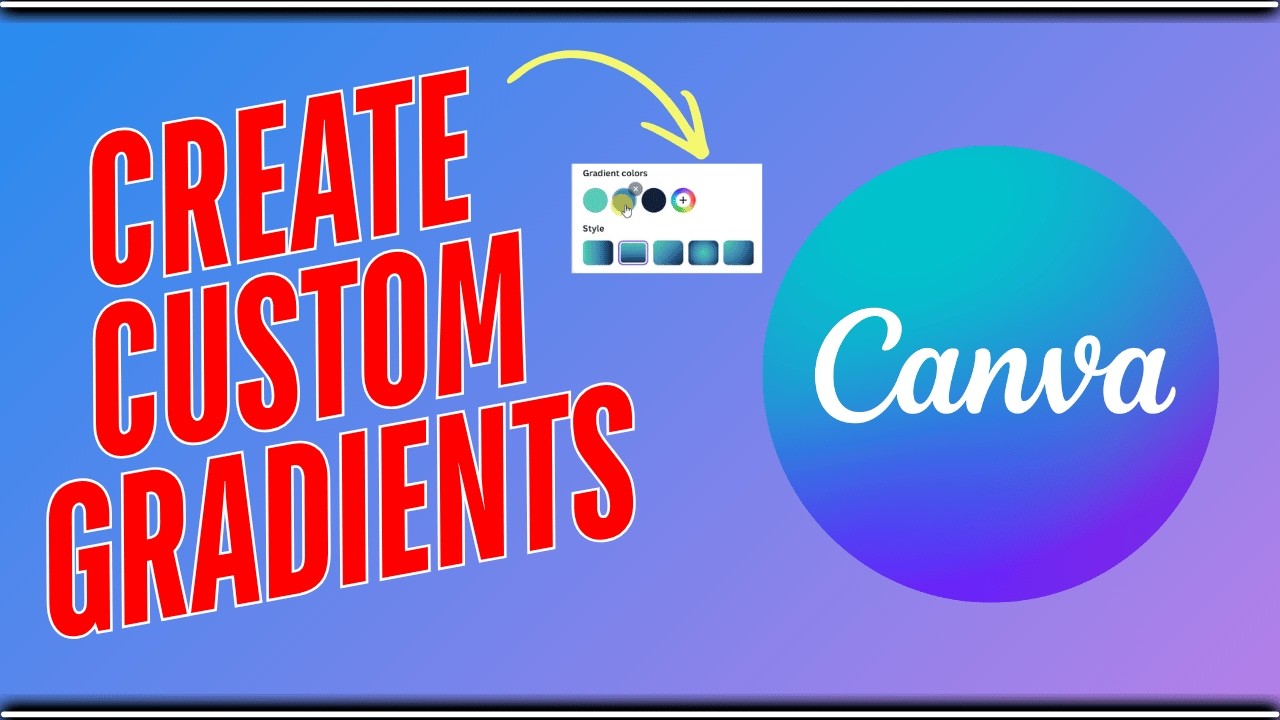 Create Custom Gradients In Canva (Updated 2026 Methods)