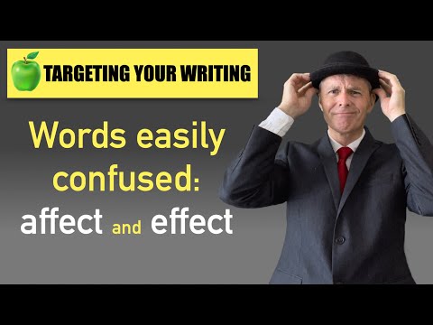 AFFECT or EFFECT? Learn the difference!