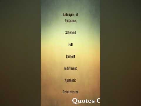 Antonym of "Voracious"