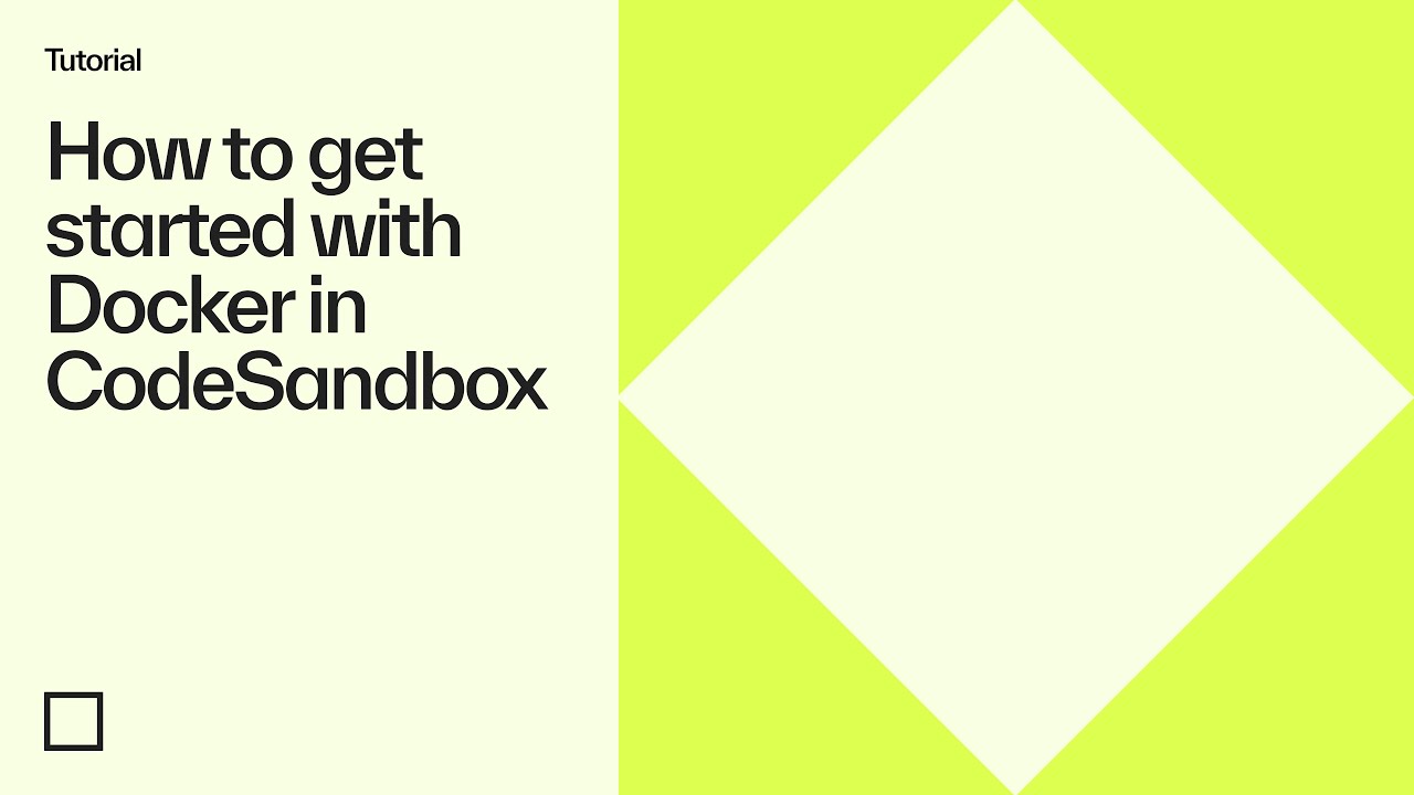 How to get started with Docker in CodeSandbox