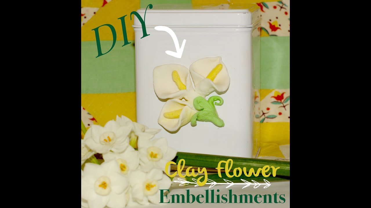 Air Dry Clay Calla Lily Embellishment Tutorial