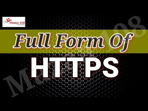 full form of HTTPS | HTTPS full form | full form HTTPS | HTTPS Means | HTTPS Stands for @Mazaa108