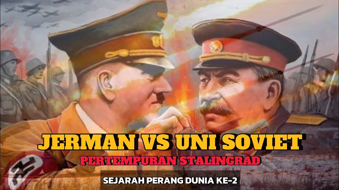 JERMAN VS UNI SOVIET (Pertempuran Stalingrad) WW2