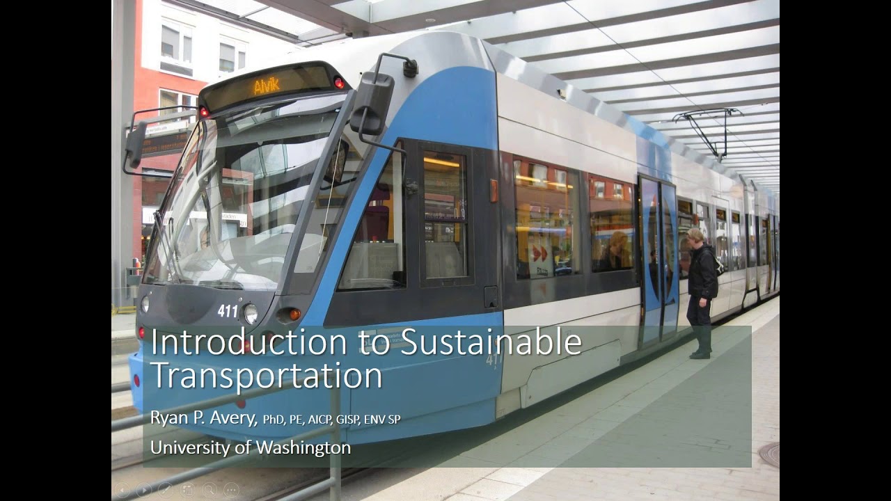 Sustainable Transportation: What is it?