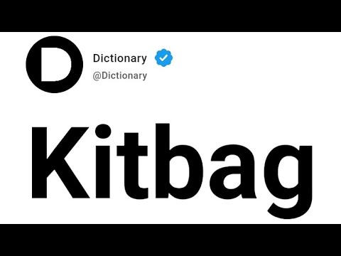 Kitbag Meaning In English