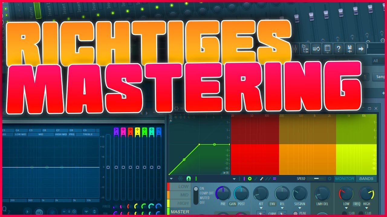 MASTERING IN FL STUDIO 20 DEUTSCH